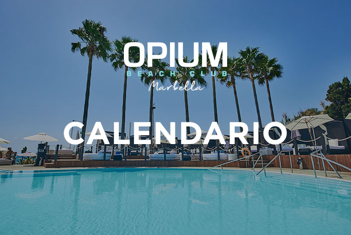 Calendario - Opium Beach Marbella