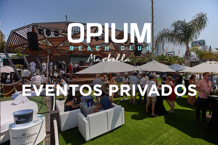 Eventos privados - Opium Beach Marbella